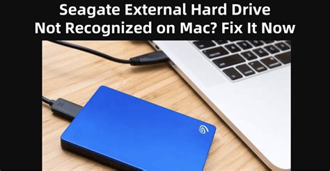 11 Solutions Solved Mac Wont Recognized Seagate External Hard Drive