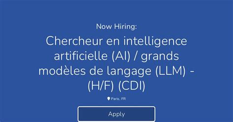 chercheur en intelligence artificielle ai grands modèles de langage