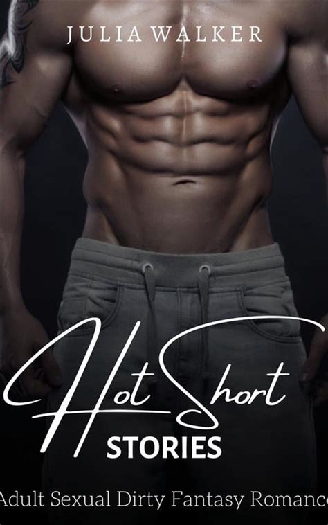 Hot Short Stories Ebook Julia Walker 9785210653383 Boeken