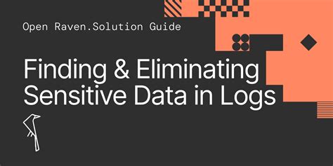 Finding And Eliminating Sensitive Data In Logs Open Raven
