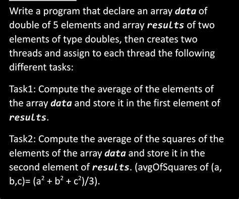 Solved Write A Program That Declare An Array Data Of Double