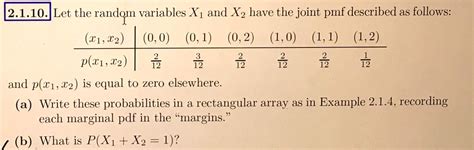 Solved 2110 Let The Random Variables X And Y Have The Joint Pmf