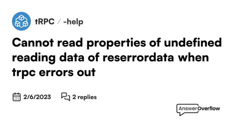 Cannot Read Properties Of Undefined Reading Data Of Reserrordata