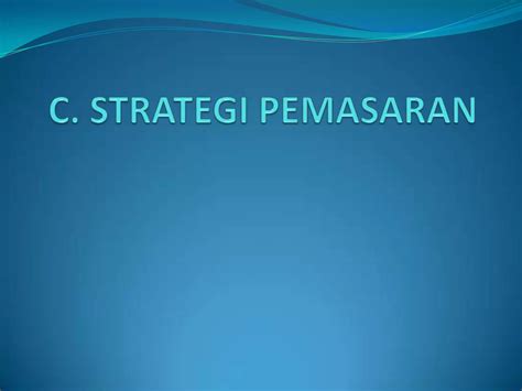 Klasifikasi Produk Barang Dan Strategi Pemasaran PPT