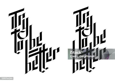 동기 부여 슬로건 흰색 배경에 고딕 양식의 벡터 일러스트 더 나은하려고합니다 개체 그룹에 대한 스톡 벡터 아트 및 기타 이미지
