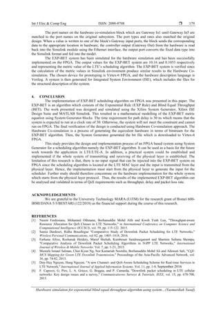 Hardware Simulation For Exponential Blind Equal Throughput Algorithm
