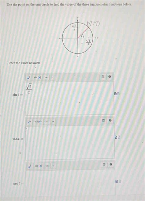 solved use the point on the unit circle to find the value of the three trigonometric functions