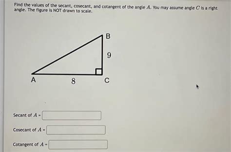 Solved Find The Values Of The Secant Cosecant And Solved Find The Values Of The Secant Cosecant And