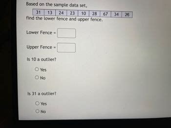 Answered Based On The Sample Data Set Find The Lower Fence And Upper