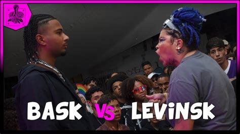 Bask x Levinsk 2FASE 226ª Batalha do Ana Rosa YouTube