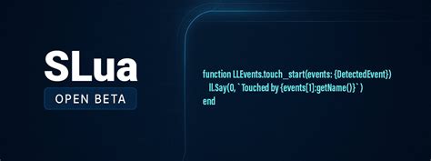 Announcing The Slua Open Beta Modern Scripting Comes To Second Life