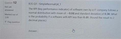 Solved The Kpi Key Performance Indicator Of Software Own