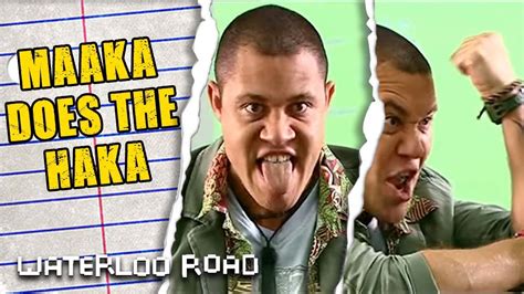 Maaka Does The Haka Waterloo Road Throwback Thursday Youtube