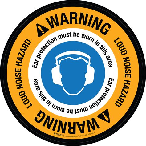 Warning Loud Noise Hazard Ear Protection Must Be Worn In This Area