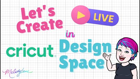 Create Live In Cricut Design Space Youtube