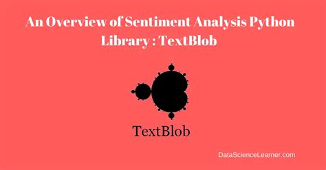 Introduction To Sentiment Analysis Python Library Textblob