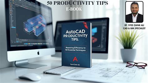 50 Autocad Productivity Tips Work Smarter Faster And More Efficiently