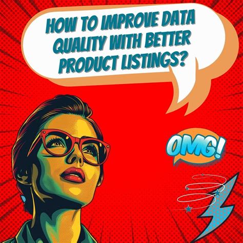Elevating Data Quality With Effective Product Listings And Feed Management