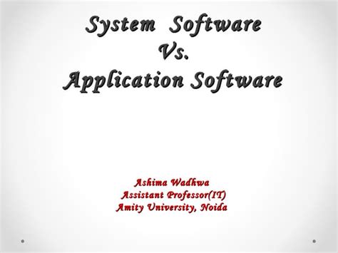 System Software Vs Application Software Ppt