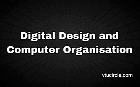 Vtucircle Digital Design And Computer Organization BCS302