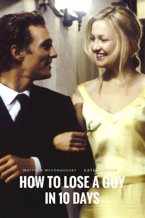 How To Lose A Guy In 10 Days 2003 Artofit