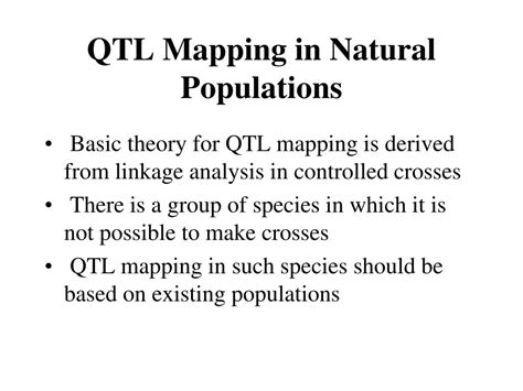 Ppt Qtl Mapping In Natural Populations Powerpoint Presentation Free Download Id 3226684