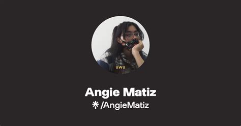 angie matiz twitter twitch linktree