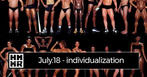 July 2018 In Review Individualization Hmmr Media