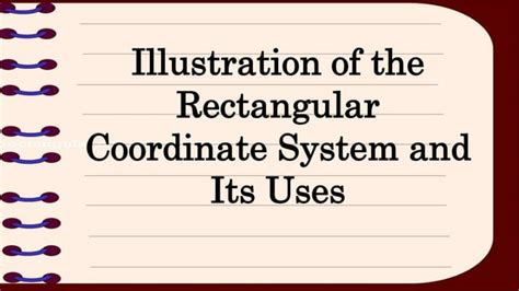 Rectangular Coordinate System Ppt Pptx Physics Science