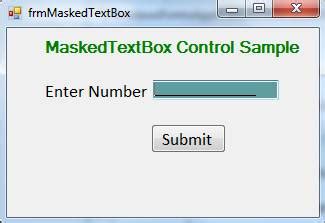 Maskedtextbox Control In C Net Mindstick