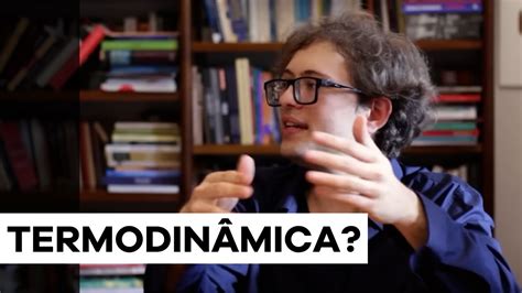 Psicanálise e TERMODINÂMICA Mathias Dunker Christian Dunker
