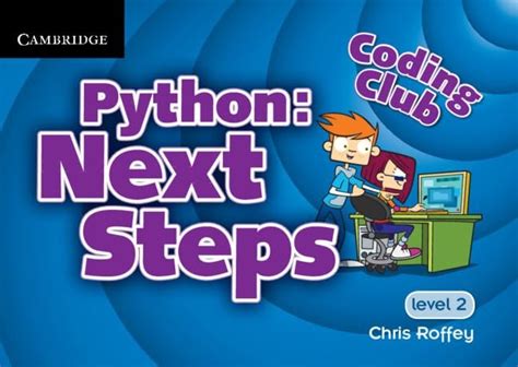 Coding Club Level 2 Python Next Steps