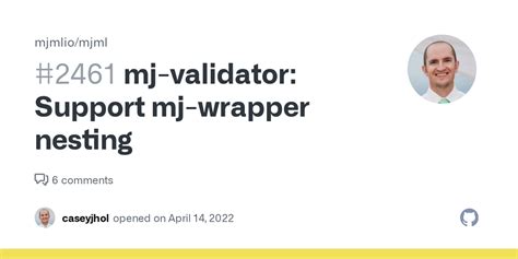 Mj Validator Support Mj Wrapper Nesting · Issue 2461 · Mjmliomjml