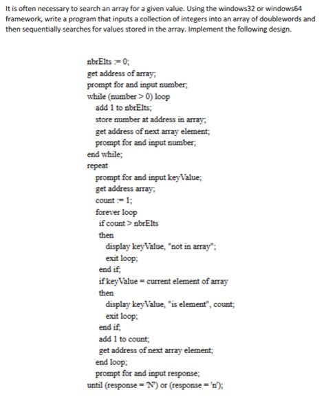 It Is Often Necessary To Search An Array For A Given Chegg