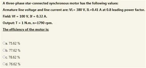 Solved A Three Phase Star Connected Synchronous Motor Has The
