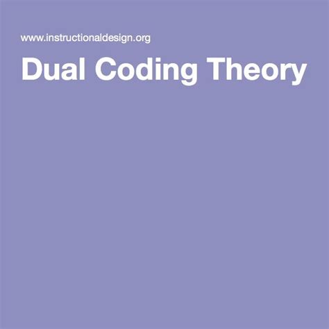 Dual Coding Theory Coding Theories Flipped Classroom