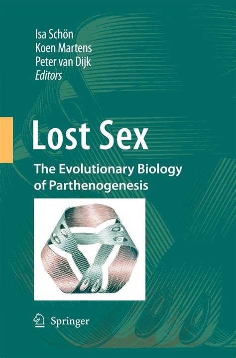 Lost Sex The Evolutionary Biology Of Parthenogenesis NHBS Academic Professional Books