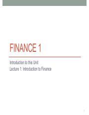 Lecture 1 Pdf FINANCE 1 Introduction To This Unit Lecture 1 Introduction To Finance 1 Outline