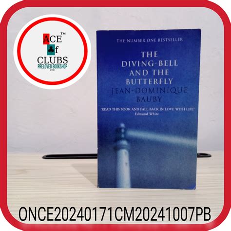 The Diving Bell And The Butterfly Memoir Jean Dominique Bauby Preloved