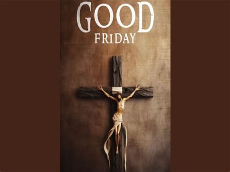 Good Friday 29 Or 30 March When Is Good Friday 2024 Know Why