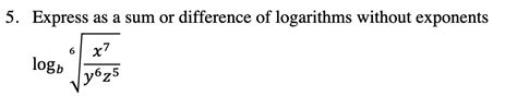 Solved 5 Express As A Sum Or Difference Of Logarithms
