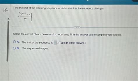 Find The Limit Of The Following Sequence Or Studyx