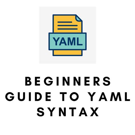 beginners guide to yaml syntax datafloq