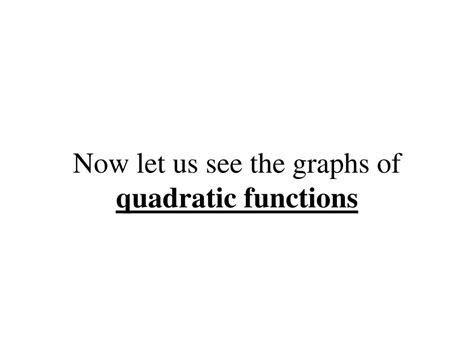 PPT Graphs Of Quadratic Function PowerPoint Presentation Free Download ID 3215572
