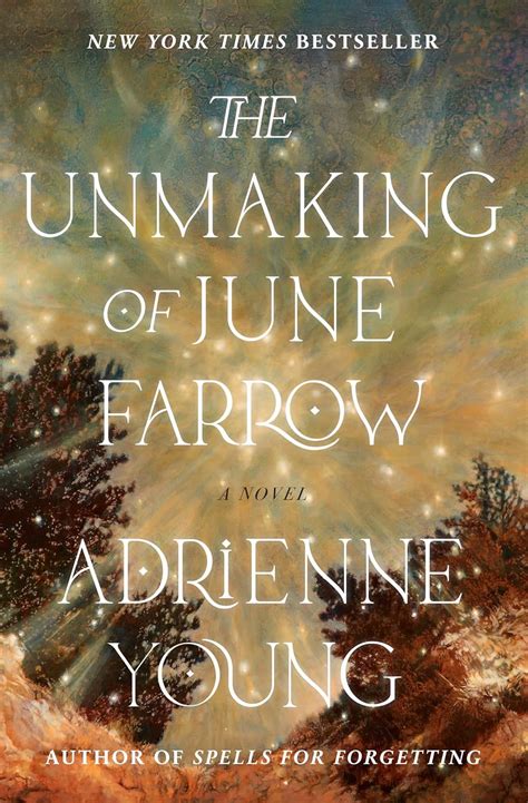 The Unmaking Of June Farrow A Novel 9780593598672 Young Adrienne Books