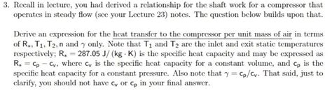 Solved Recall In Lecture You Had Derived A Relationship For Chegg Com