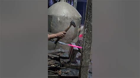 কামারের দোকানে বিশাল দা বানানো হচ্ছে। Youtube