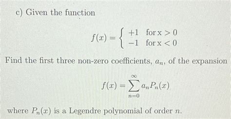 Solved C Given The Function Fx 1 For X0 1 For