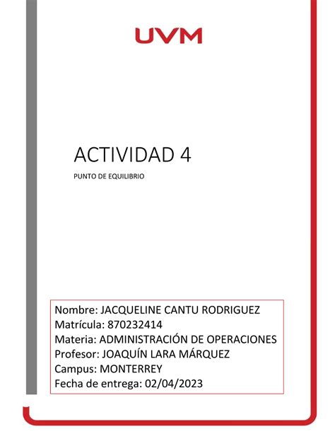ACT 4 Ejercicio Practico Punto DE Equilibrio Administracion DE