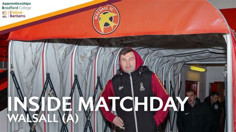Inside Matchday Walsall V Bradford City Youtube